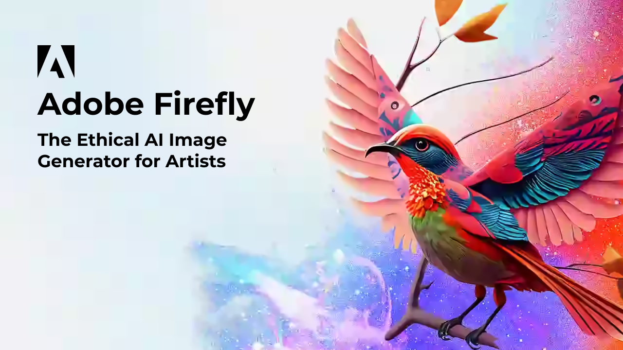 Adobe Firefly Ethical AI Image Generator